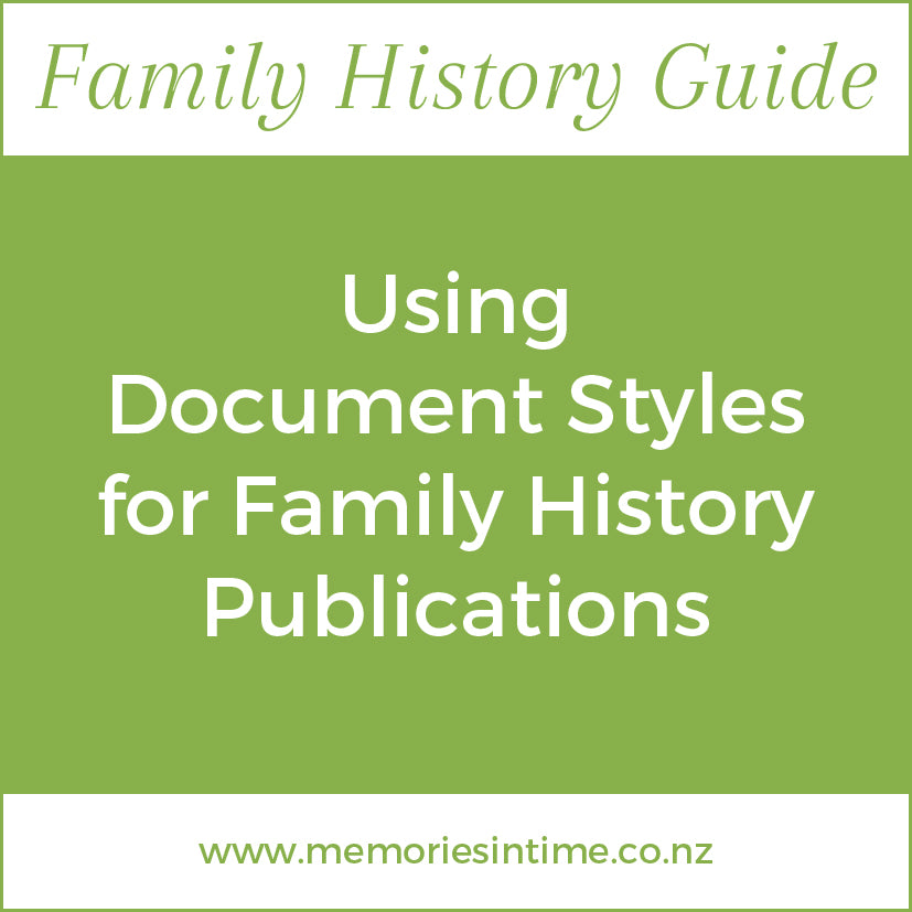 Using Document Styles for Family History Publications – Memories In Time