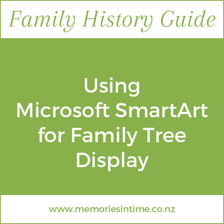 Using Microsoft SmartArt for Family Tree Display – Memories In Time
